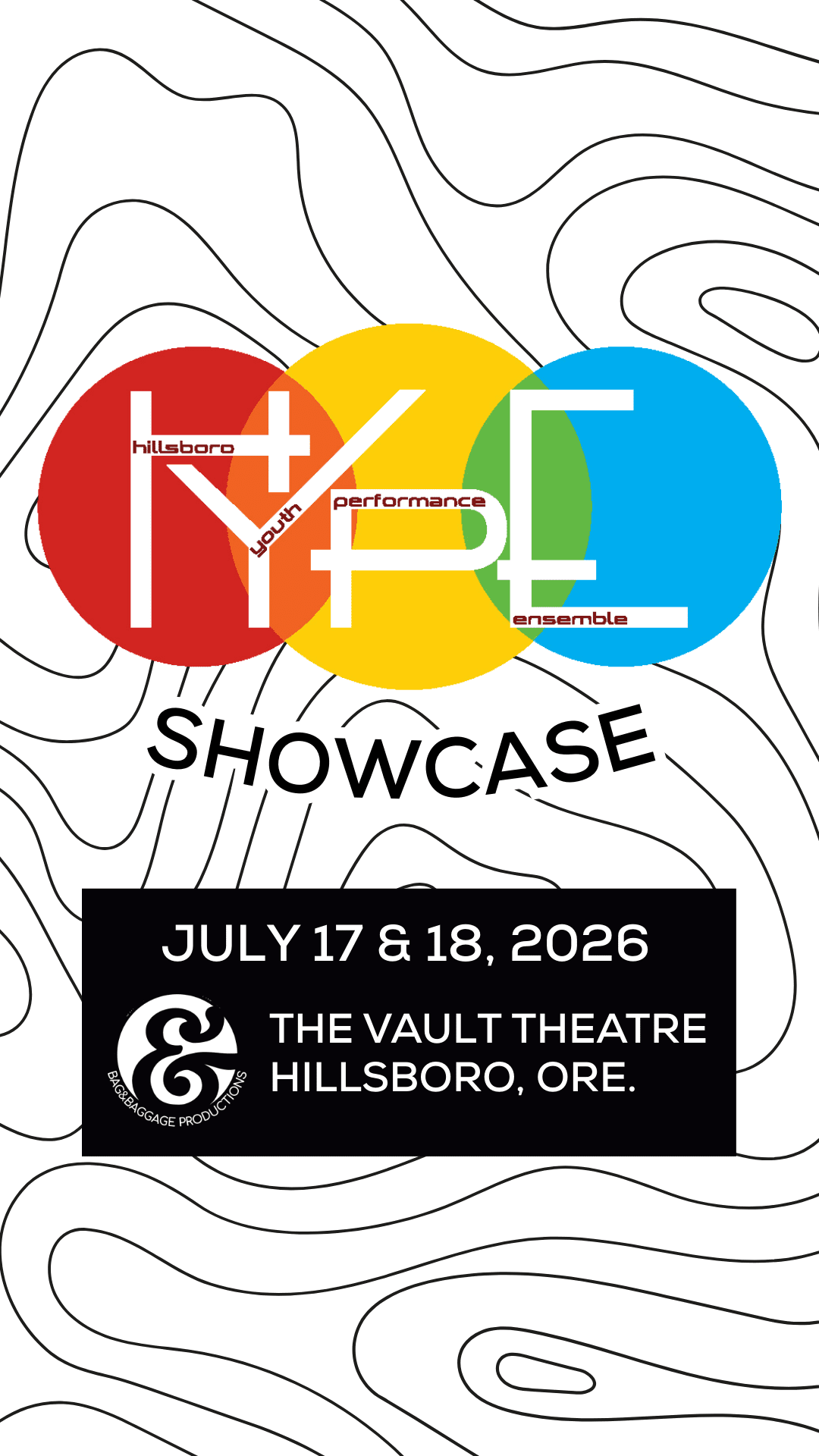 2026 HYPE Showcase - Bag&Baggage Productions